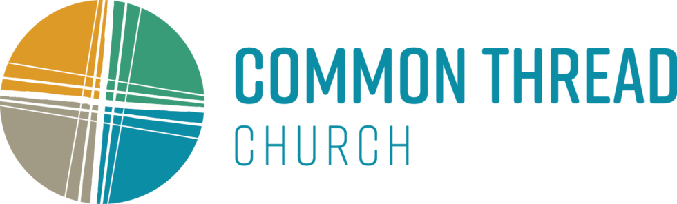 Our Story - Common Thread Church